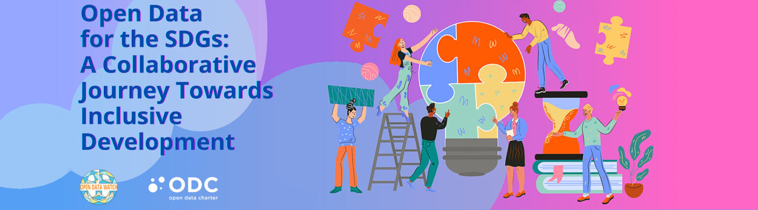 Open Data for SDGs Spurs Inclusive Development – Open Data Watch