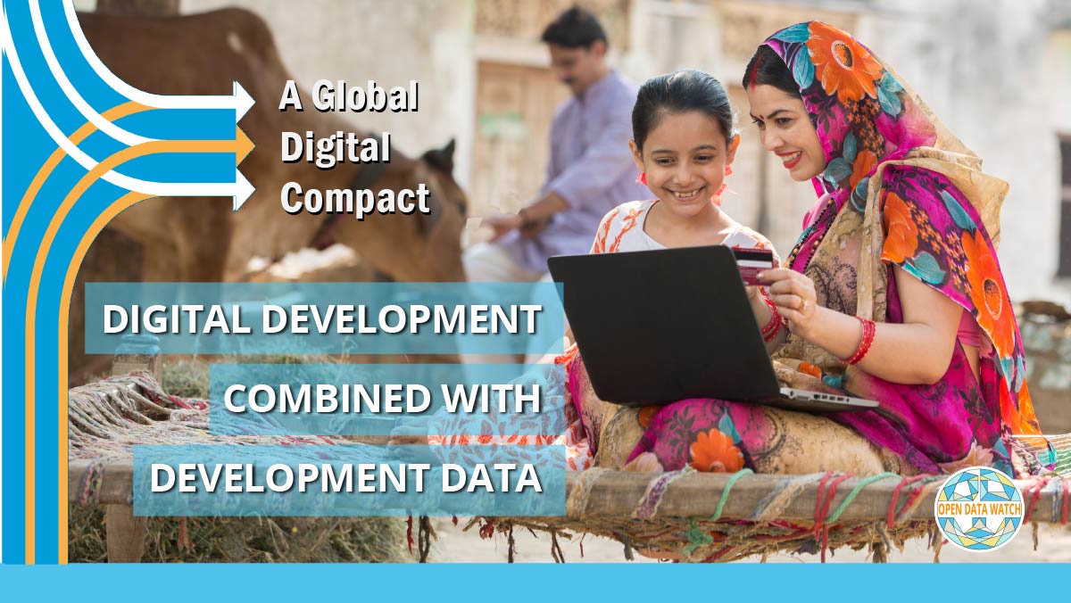Combining Digital Development and Data for Development – Open Data Watch