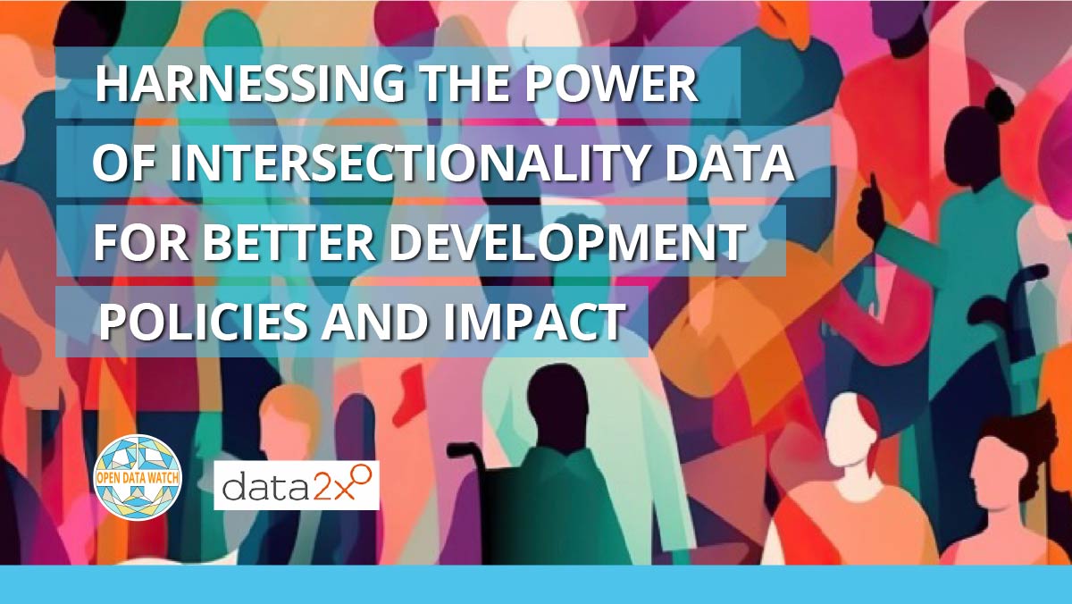 Intersectionality Data for Development Impact – Open Data Watch